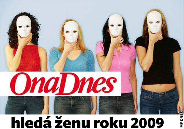 Ona Dnes hledá Ženu roku 2009 - iDNES.cz