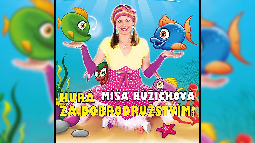 Show Hurá za dobrodružstvím s Míšou Růžičkovou. Představení dříve s ...