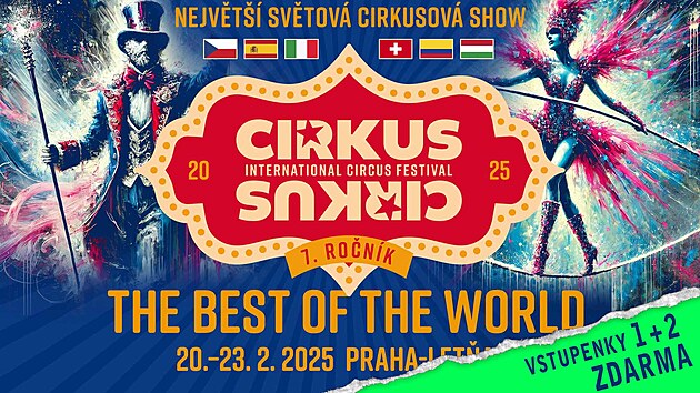 Nejlepší artisté světa na Cirkus Cirkus Festivalu. Získejte dvě ...