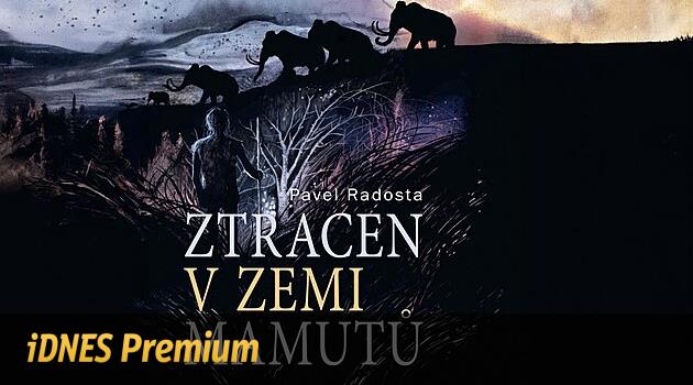 Boj o přežití v době ledové: audiokniha Ztracen v zemi mamutů s 50% slevou - iDNES.cz